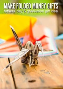 Make Folded Money Gifts for Father's Day and Graduations