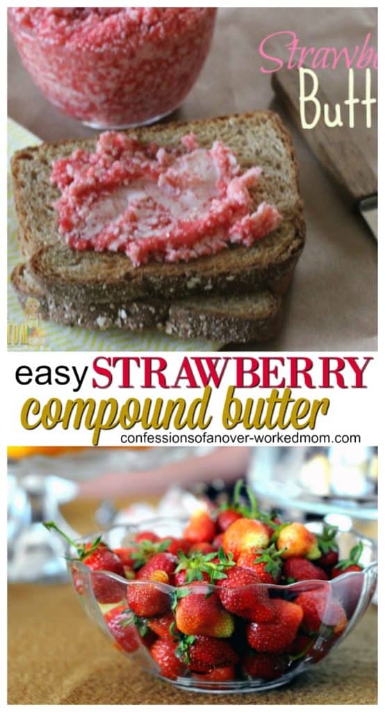 Fresh Strawberry Butter Recipe | Confessions of an Overworked Mom