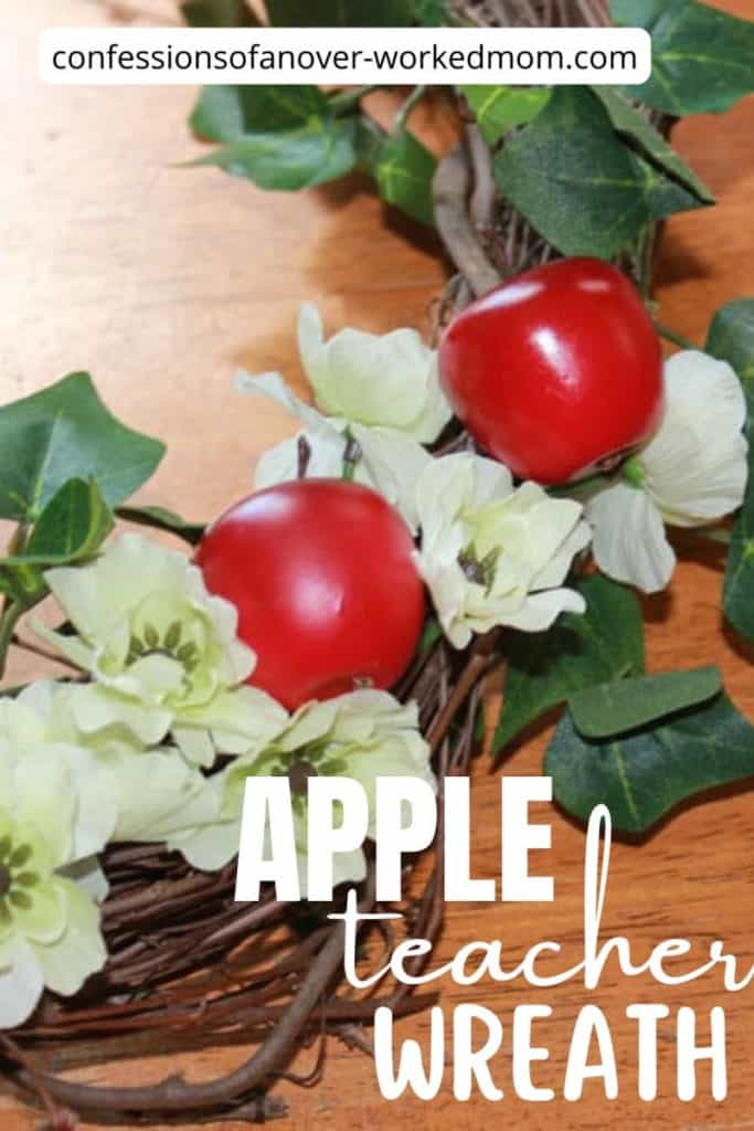 Apple Wreath for Teacher | Confessions of an Overworked Mom