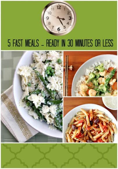 5 Fast Meals for Dinner in Under 30 Minutes - Confessions of an ...