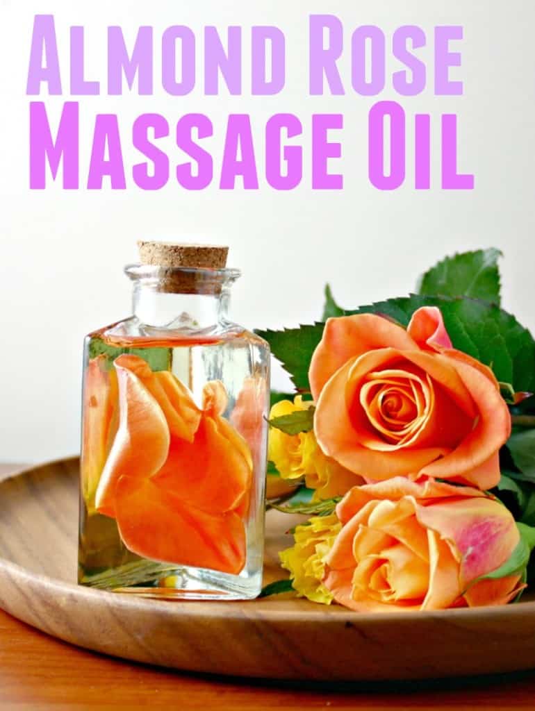 How to Make Easy Rose Scented Massage Oil • Confessions of an ...