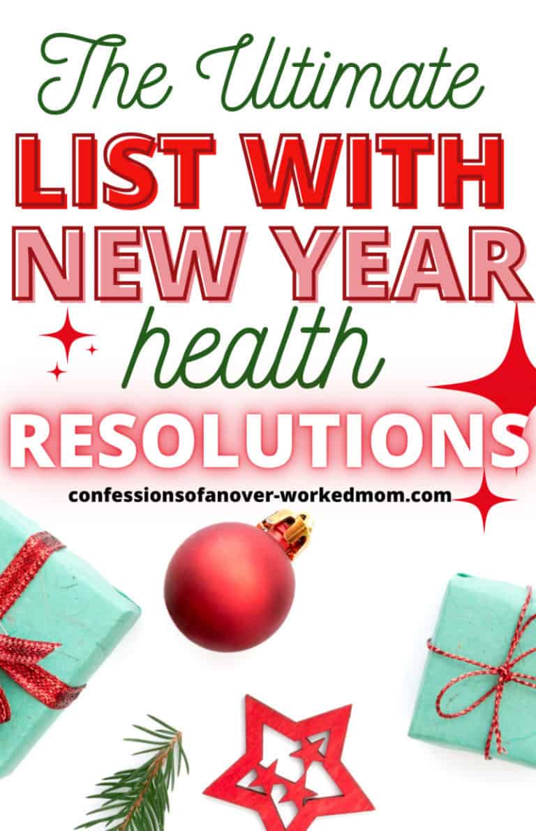 New Year Health Resolutions | Confessions of an Overworked Mom